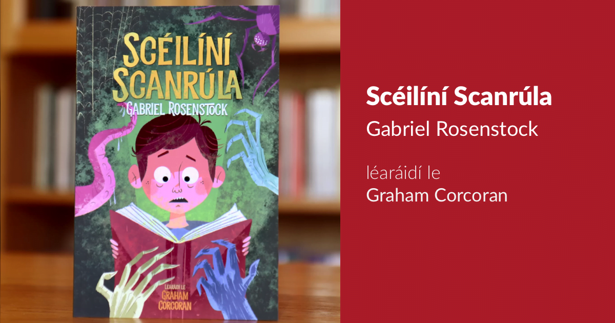 Scéilíní Scanrúla - Éabhlóid